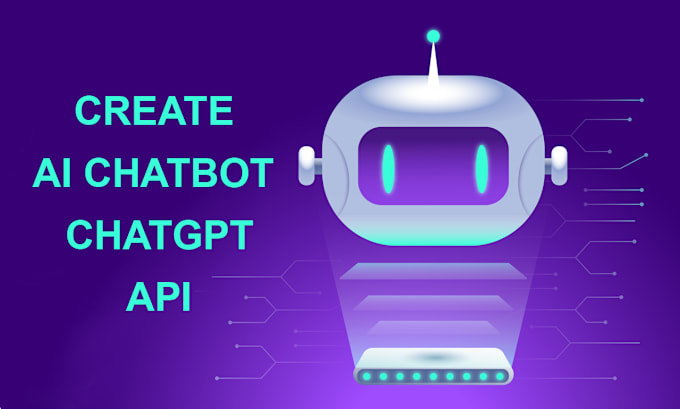 Build ai chatbot using chatgpt api and integrate in website or app by ... Build ai chatbot using chatgpt api and integrate in website or app by ...