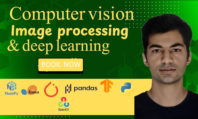 Do computer vision, image processing, opencv and deep learning in python by Ecbert | Fiverr