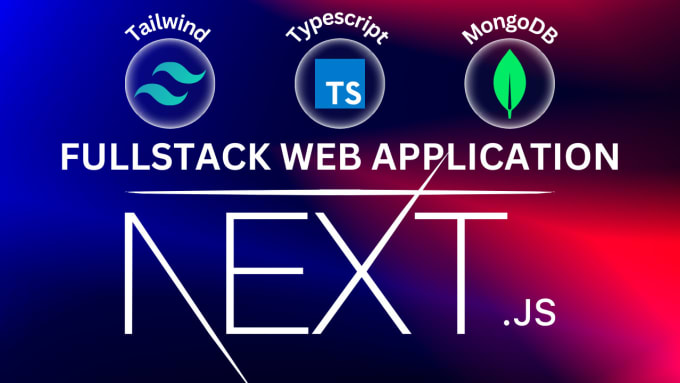Build react nextjs fullstack website by Julian_fredrick | Fiverr