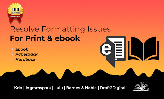 Fix errors, formatting issues ebook, print pdf for kdp, ingram, lulu, bn by Booksformatter | Fiverr