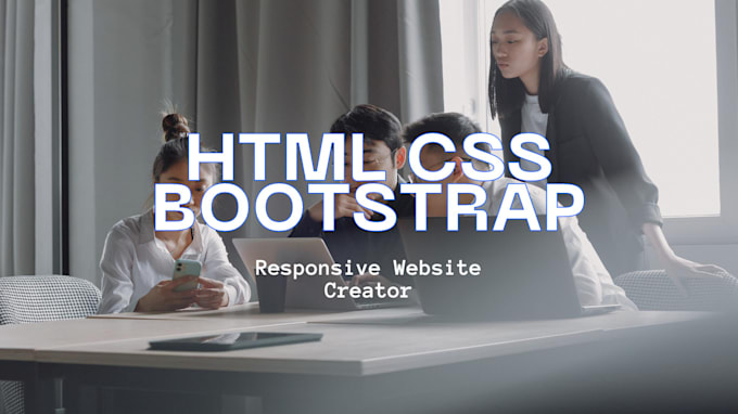 Do Frontend Web Development In Html Css Bootstrap By Chiragwadkar64 Fiverr