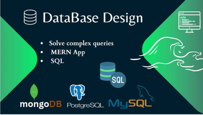 Design your database write sql ,nosql queries by Umerfarok | Fiverr Design your database write sql ,nosql queries by Umerfarok | Fiverr