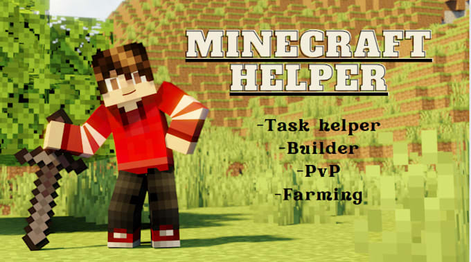 Be your minecraft helper by Justixz | Fiverr