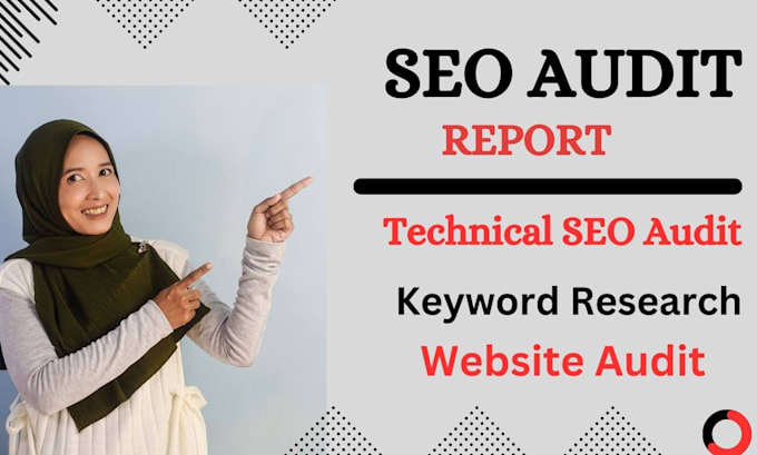 Do website technical seo audit report competitor by Shahina_akt | Fiverr