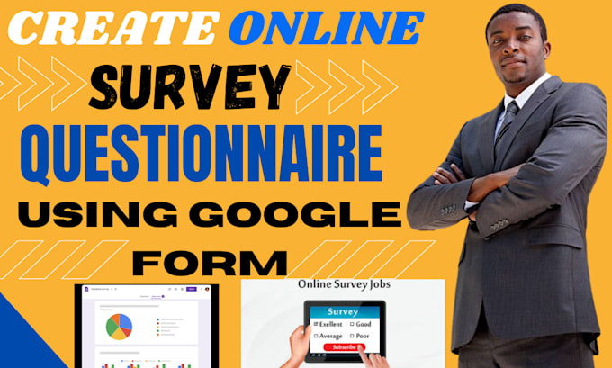 Create online survey questionnaire using google form by Oliverjame6152 ...