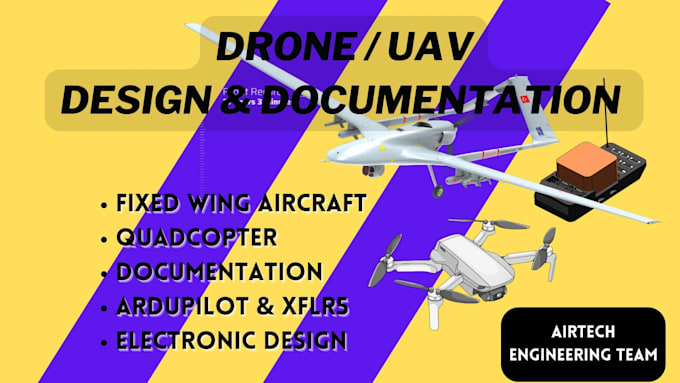 Analyze and design uav, drone, aircraft, quad by Chmuhdasir | Fiverr