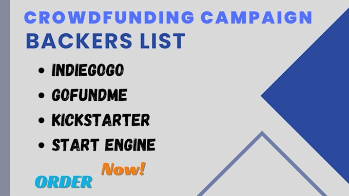 Generate an active indiegogo gofundme kickstarter startengine backers ...