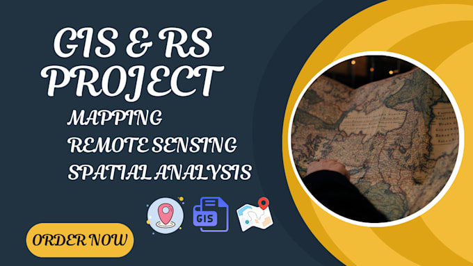 Do gis mapping, remote sensing or spatial analysis by Azizaman332 | Fiverr