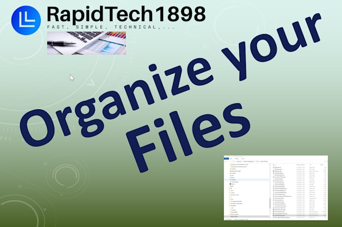 Clean and organize your files on your computer by Rapidtech1898v2 | Fiverr
