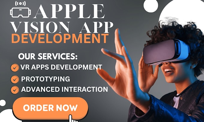 Design vr app, ar app for apple vision pro, vision pro ios vr by ...