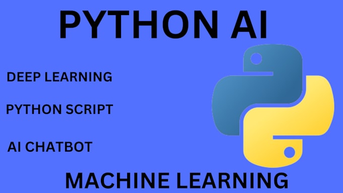 Do python coding for ai ml work, machine learning, deep learning, json, fastapl
