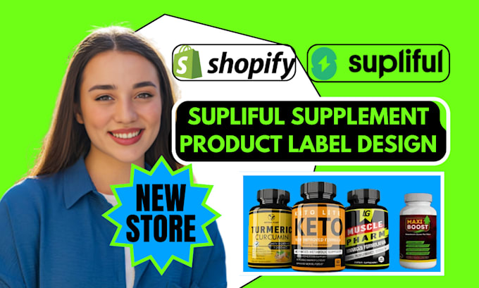 Do shopify supliful label design supplement website product label ...
