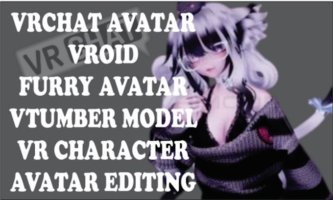 Create a custom vrchat avatar from scratch by Dave_thony001 | Fiverr