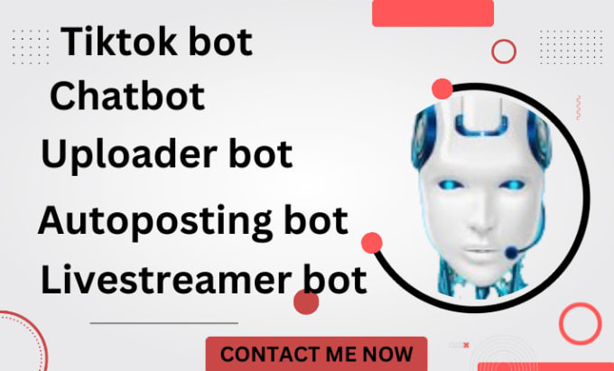 Create Automate Tiktok Bot Uploader Bot Livestream Bot Using Python By Alexalpearl Fiverr