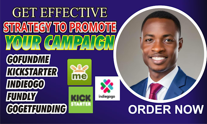 Do crowdfunding campaign promotion, gofundme,kickstarter, fundraising ...