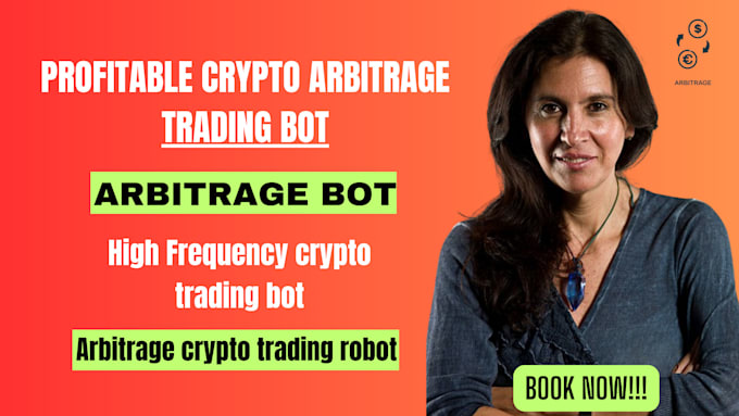 Develop crypto arbitrage bot, high frequency trading bot, arbitrage ... Develop crypto arbitrage bot, high frequency trading bot, arbitrage ...
