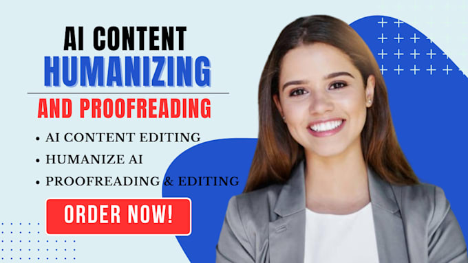Humanize ai content, chatgpt, ai content editing, and proofreading by Gracewri_ter | Fiverr
