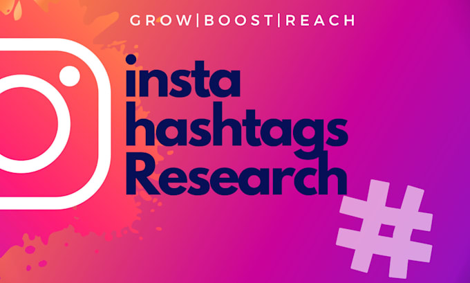 Research instagram hashtags for grow your account by Manindu_ | Fiverr