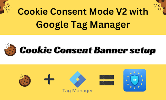Setup cookie consent mode v2 with gtm gdpr ccpa, tcf in implement cookie consent by Ads_wadud ...
