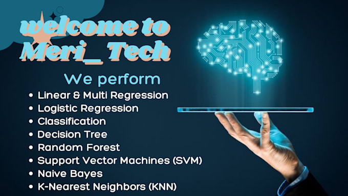 Perform classification and regression for machine learning by Meri_tech ...
