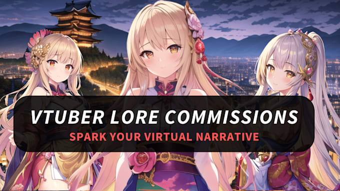 Create your vtuber lore by Arkondigital | Fiverr