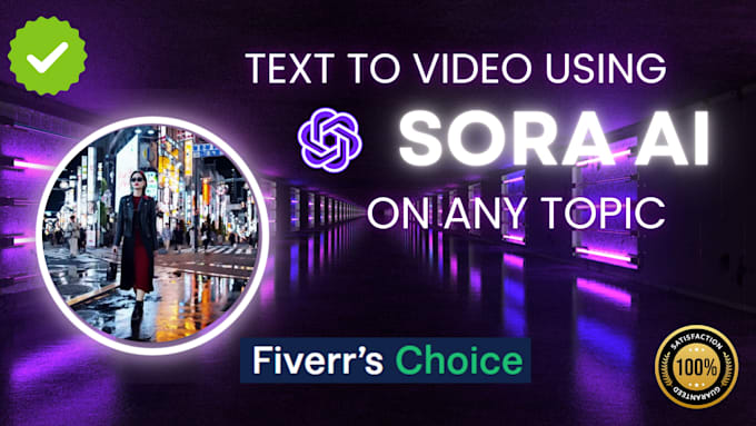 Create videos using sora ai by James9335 | Fiverr
