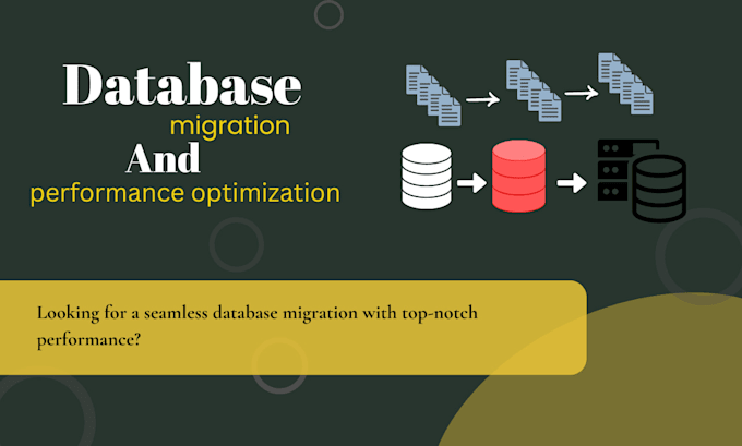 Expertly migrate and optimize your database by Shahanabubly | Fiverr