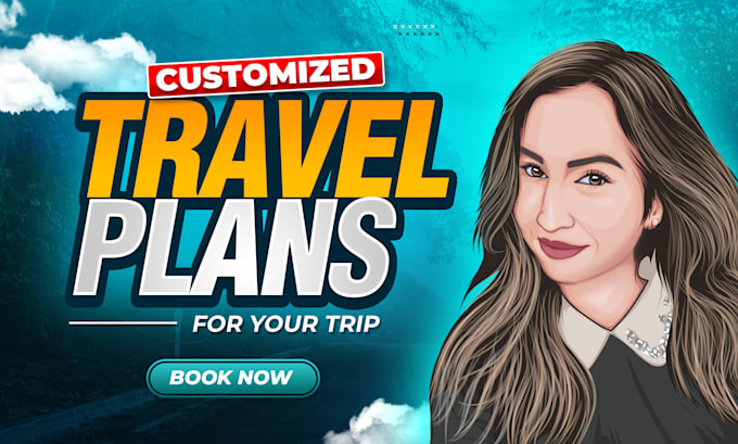Create a custom travel plan and itinerary for your trip by Cyriellema ...