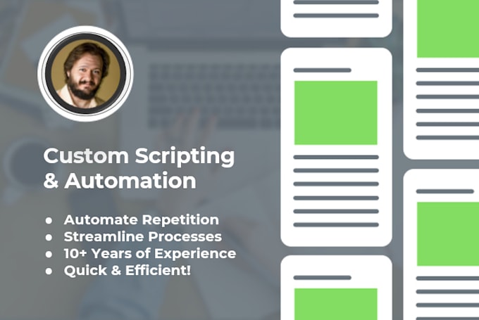 Create custom scripts and automation to streamline your workflow by ...