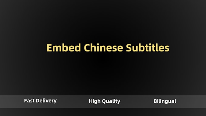Make chinese subtitlts for your video by Zhenyutan | Fiverr
