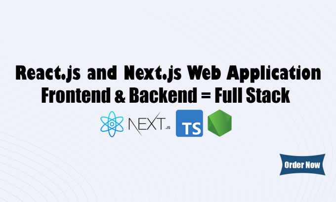 Create A Web App Using React And Next Js With Typescript By Ahshanhabib26 Fiverr