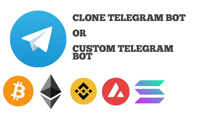 To clone or create a professional telegram bot by Miftahmalik | Fiverr