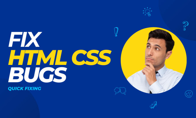 Fix html css bugs quickly by Mbpcreations | Fiverr Fix html css bugs quickly by Mbpcreations | Fiverr