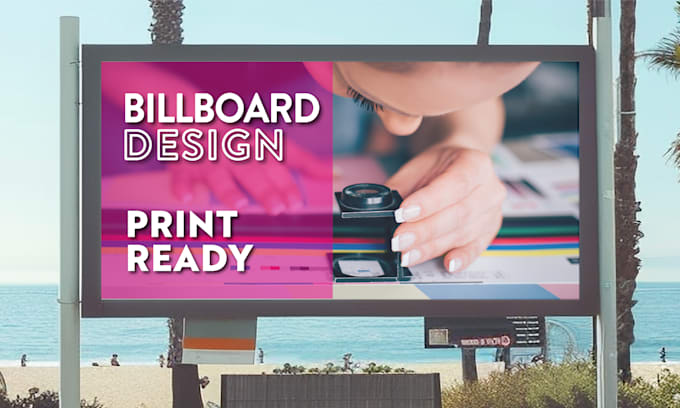Design a print ready billboard or other printable sign by Brandi ...