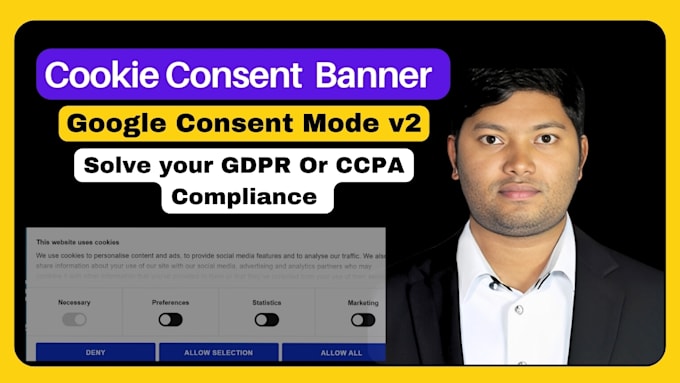 Setup cookie consent banner or google cookie consent v2 for gdpr or ... Setup cookie consent banner or google cookie consent v2 for gdpr or ...