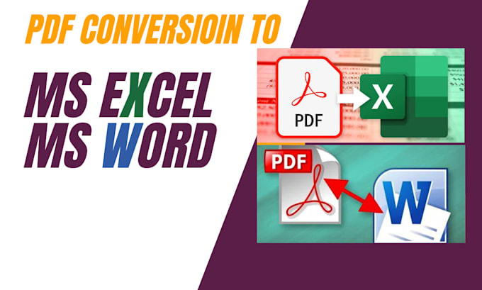 Covert pdf to ms excel, ms word by Ask_1212 | Fiverr