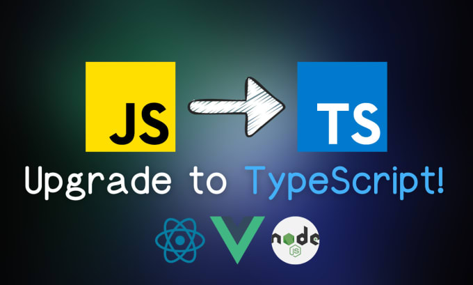 Migrate Your Javascript To Typescript By Amazingron Fiverr