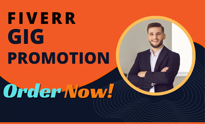 L promote your fiverr gig to get more audience, impression and clicks ...