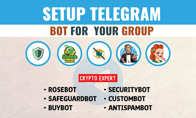 Setup telegram bot for your crypto telegram community by Sammo17 | Fiverr