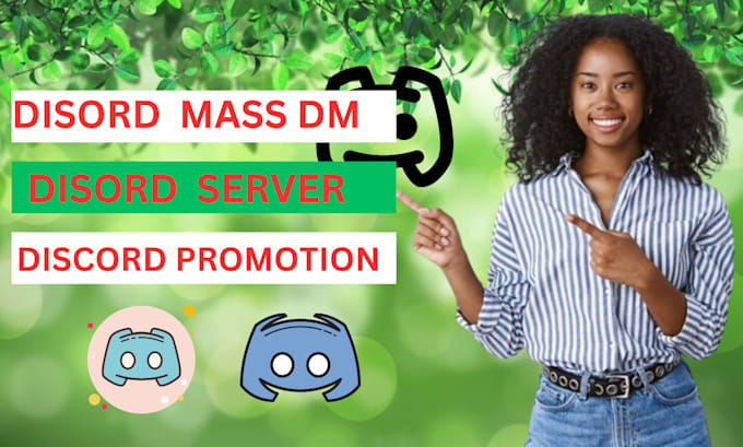 Do discord mass dm, mass dm, mass dm discord, discord promotion, discord server by ...