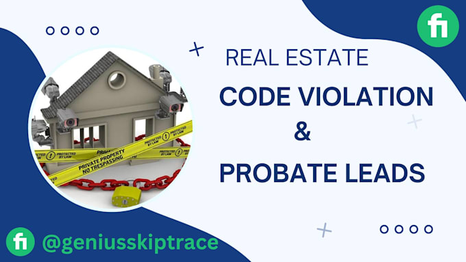 Do real estate probate divorce code violation and foreclosure leads by ...