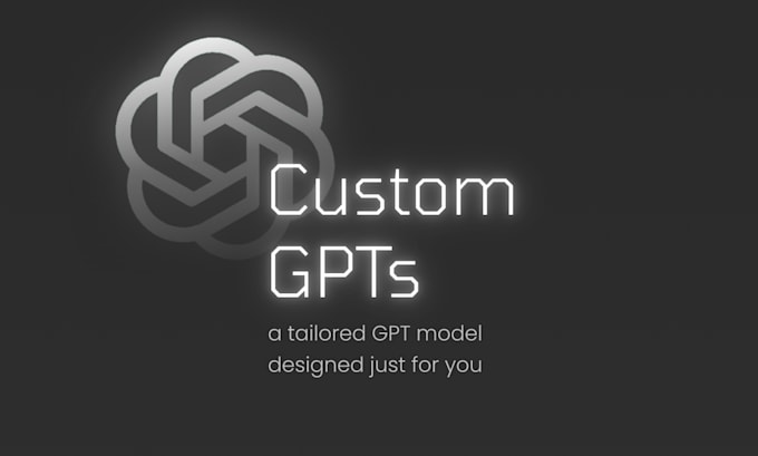 Build a custom gpt by Anna_suz | Fiverr
