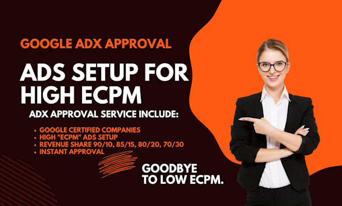 Do ma google adx approval also ads setup for high ecpm by Sm_strategist | Fiverr
