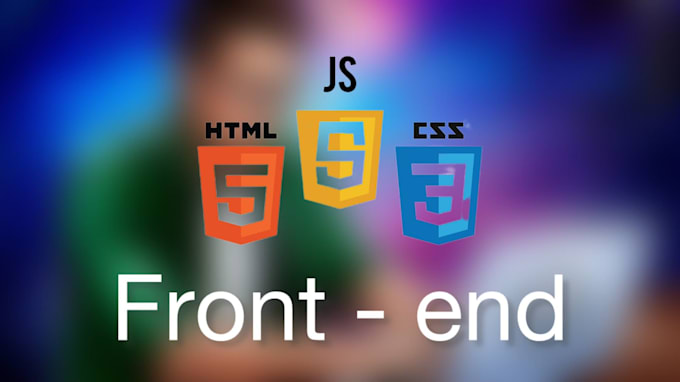 Be Your Front End Web Developer Using Html Css Javascript By Anees