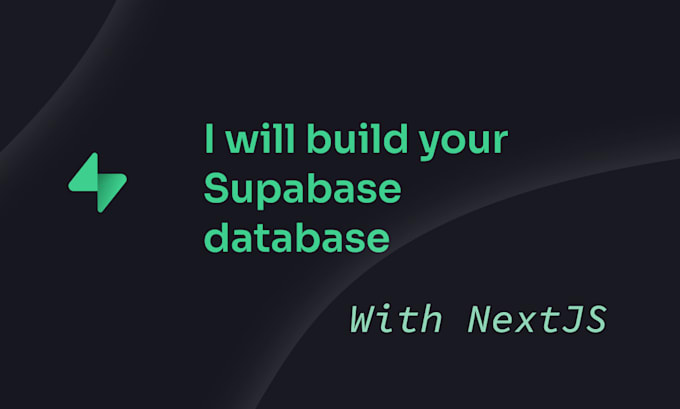 Build your nextjs supabase database by Lukaslaudrain | Fiverr