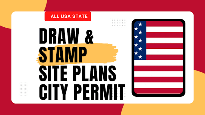 Draw and stamp your plot plan and site plan for city permit by ...