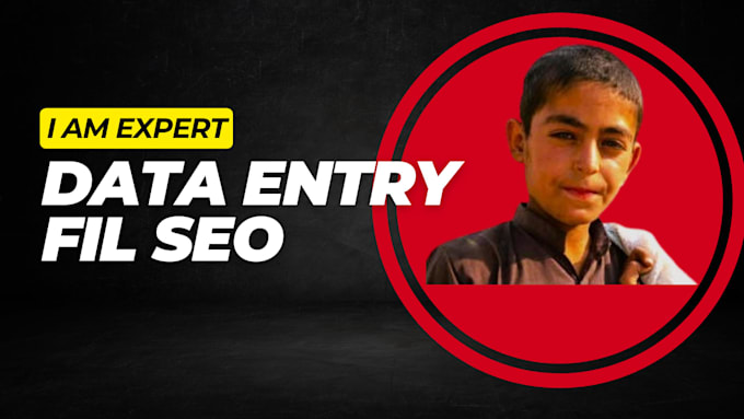 Data entry, data input, data extraction, analys, data mining by Asifali_seo_ | Fiverr