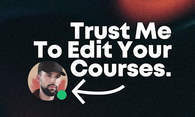 Edit online courses and elearning videos by Strongathome | Fiverr