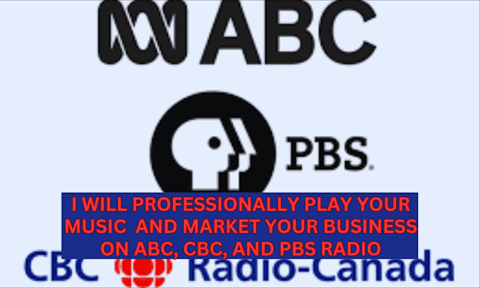 Airplay and viral your music randomly on abc,cbc, and pbs radio by ...