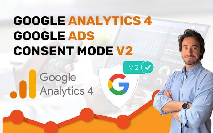 Setup your ga4 and google ads tracking with consent mode v2 by Bellicomemerca | Fiverr